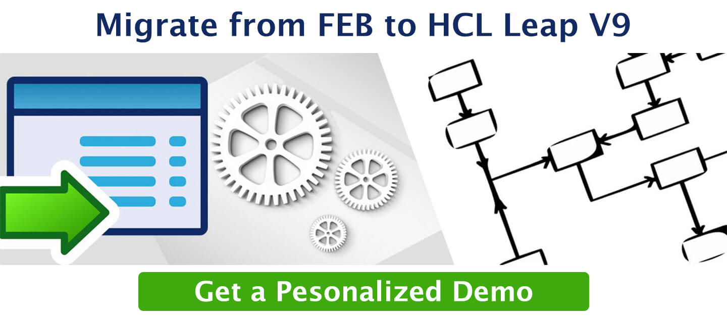 Migrating from IBM FEB to HCL Leap 9.0 | Streebo Blog